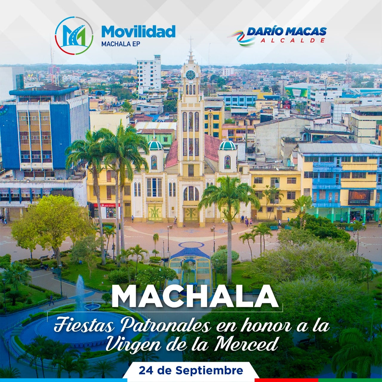 Fiestas Patronales de Machala – Movilidad Machala EP